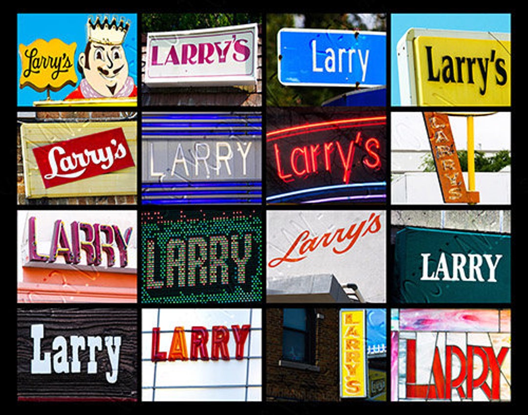 Personalized Poster Featuring LARRY in Photos of Actual Signs; Art ...