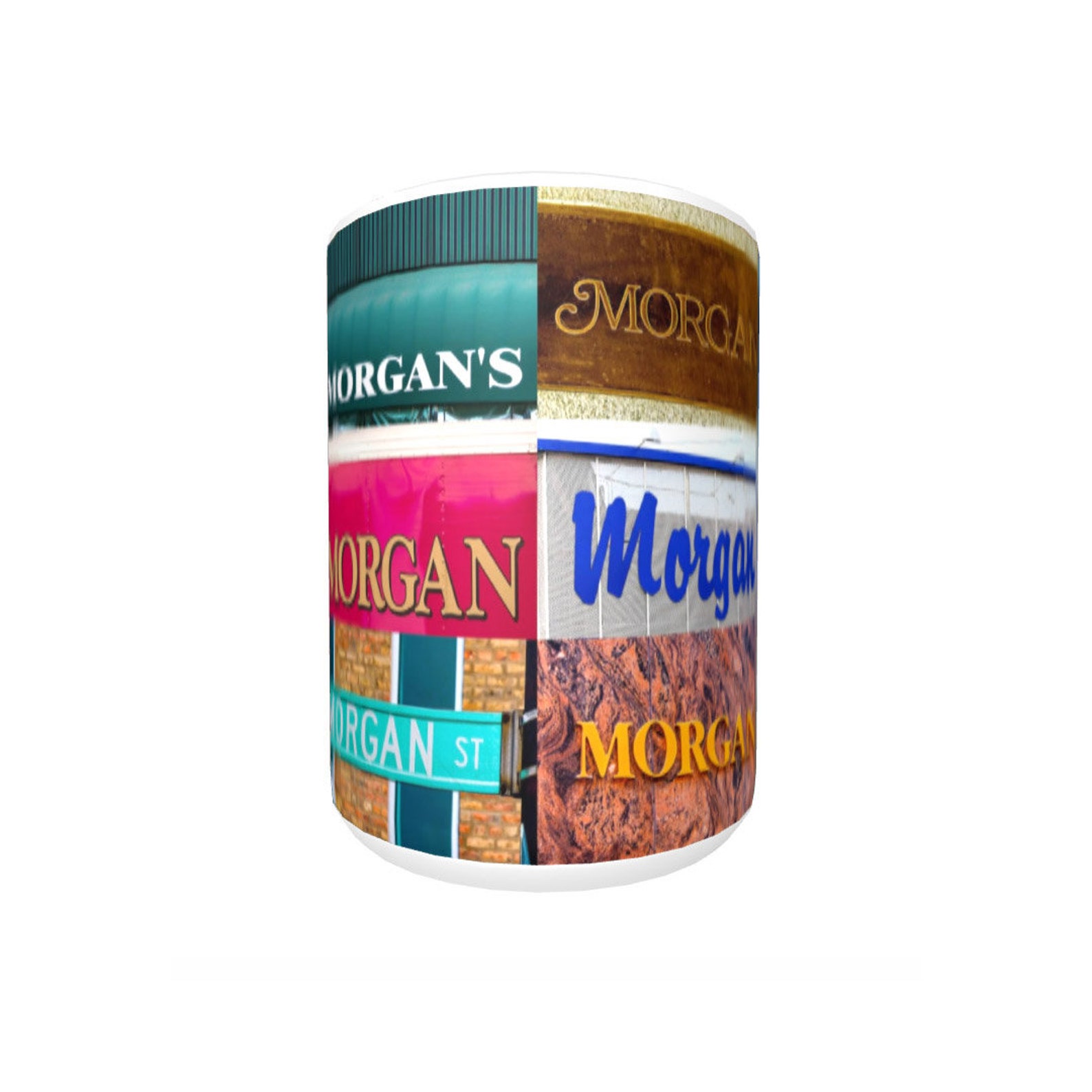 Personalized Coffee Mug Featuring the Name MORGAN in Photos of Signs ...