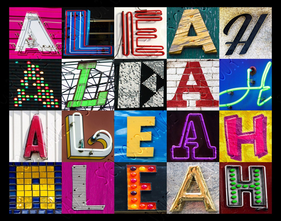 Personalized Poster Featuring ALEAH in Photos of Alphabet Letters From ...