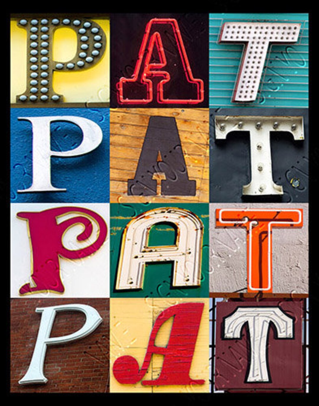 PAT Personalized Poster Featuring Photos of Letters From Signs ...