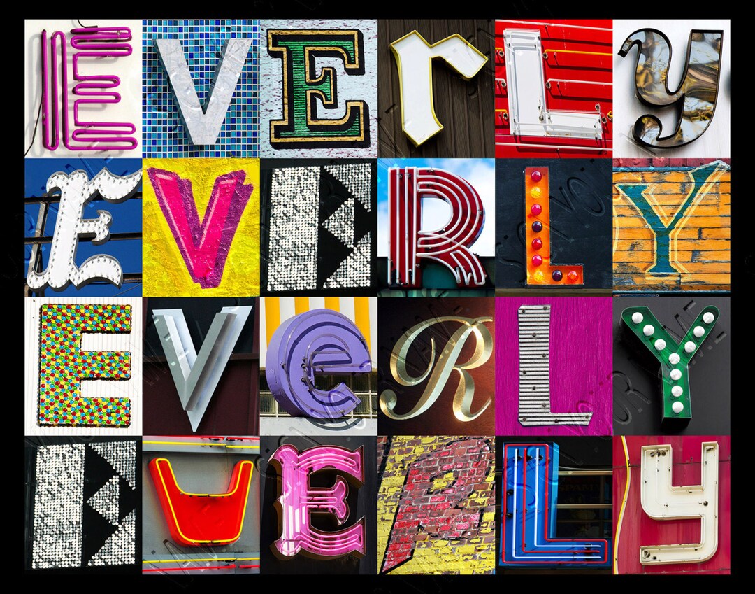 Personalized Poster Featuring EVERLY in Photos of Letters From Signs ...