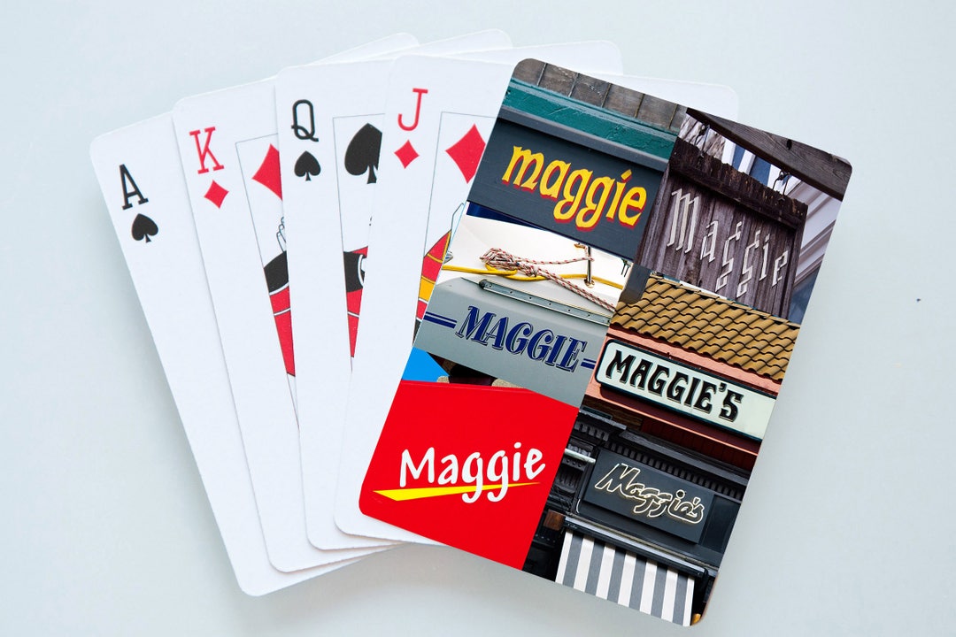 MAGGIE Custom Playing Cards Featuring the Name in Actual Sign Photos ...