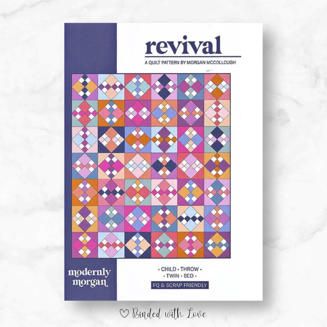 Revival Quilt by Modernly Morgan | Paper Pattern | Modern Quilt Pattern ...
