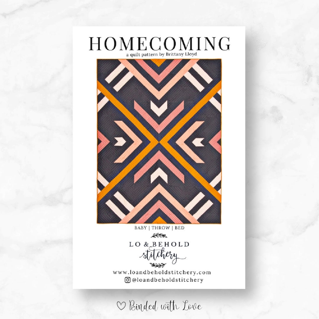 Homecoming Quilt by Lo & Behold Stitchery | Printed Paper Pattern ...