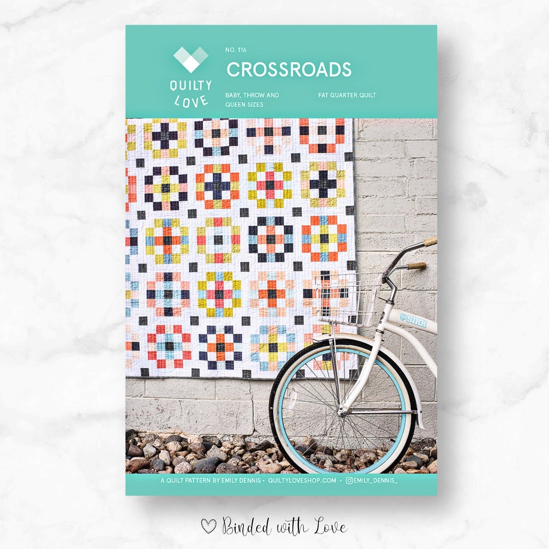 Crossroads Quilt Pattern by Quilty Love | Printed Paper Pattern | Modern Quilt Pattern ...