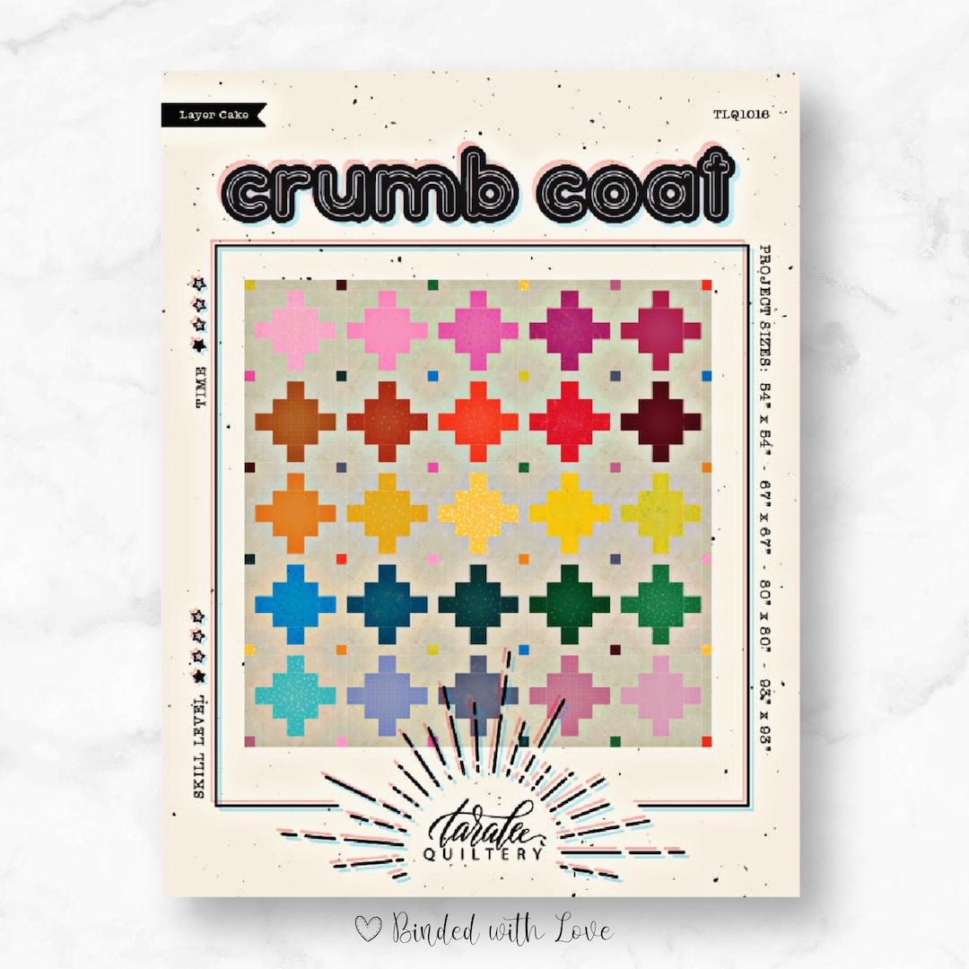 Crumb Coat Quilt by Taralee Quiltery | Printed Paper Quilt Pattern ...