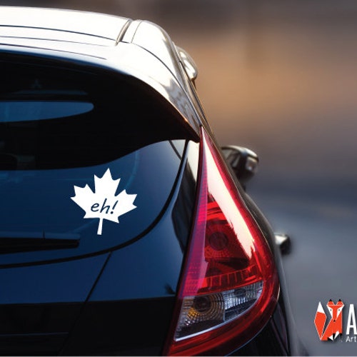 Canadian Eh Car Decal Maple Leaf Car Sticker Car Vinyl | Etsy
