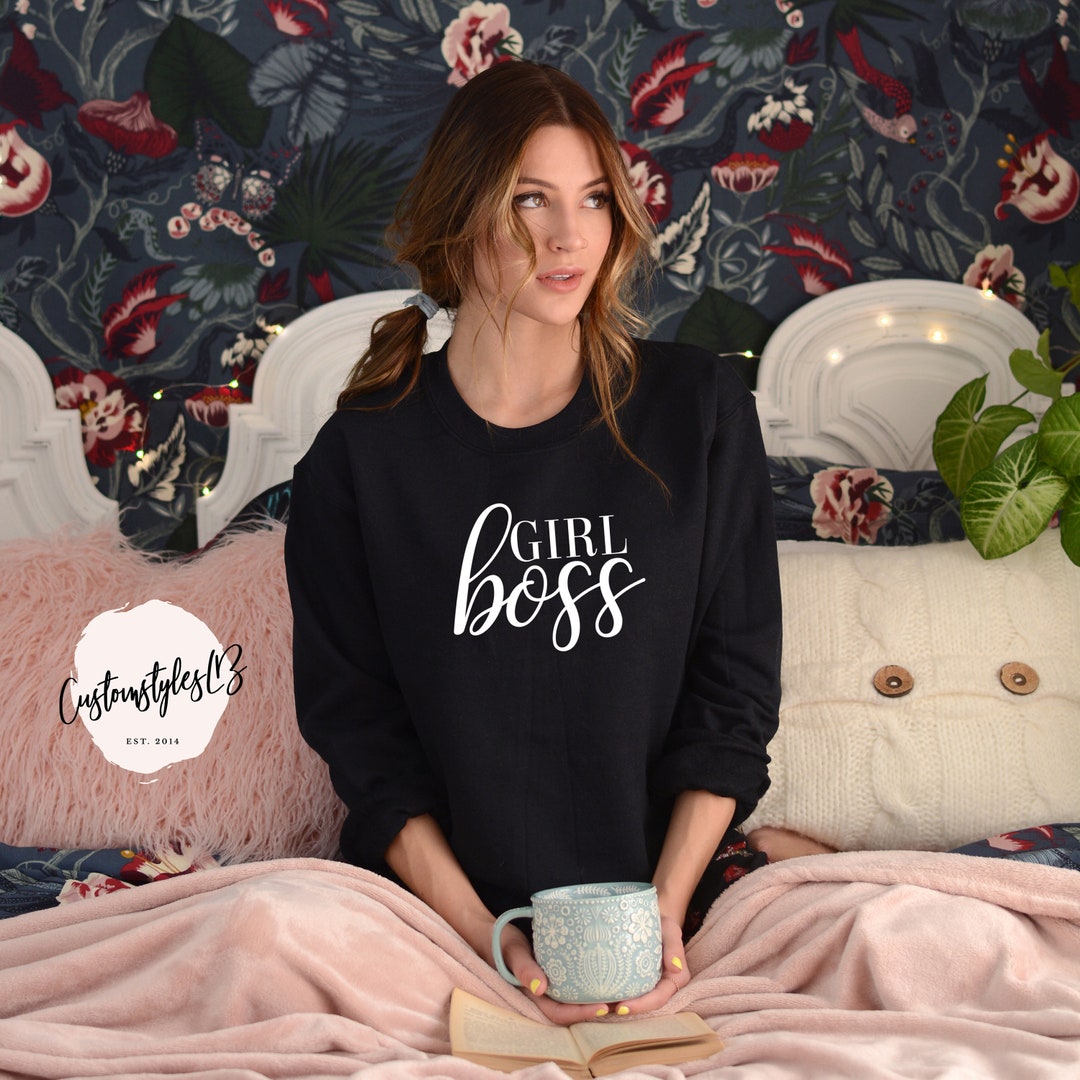 Girl Boss UNISEX SWEATER Girl Boss Boss Sweatshirt Boss - Etsy