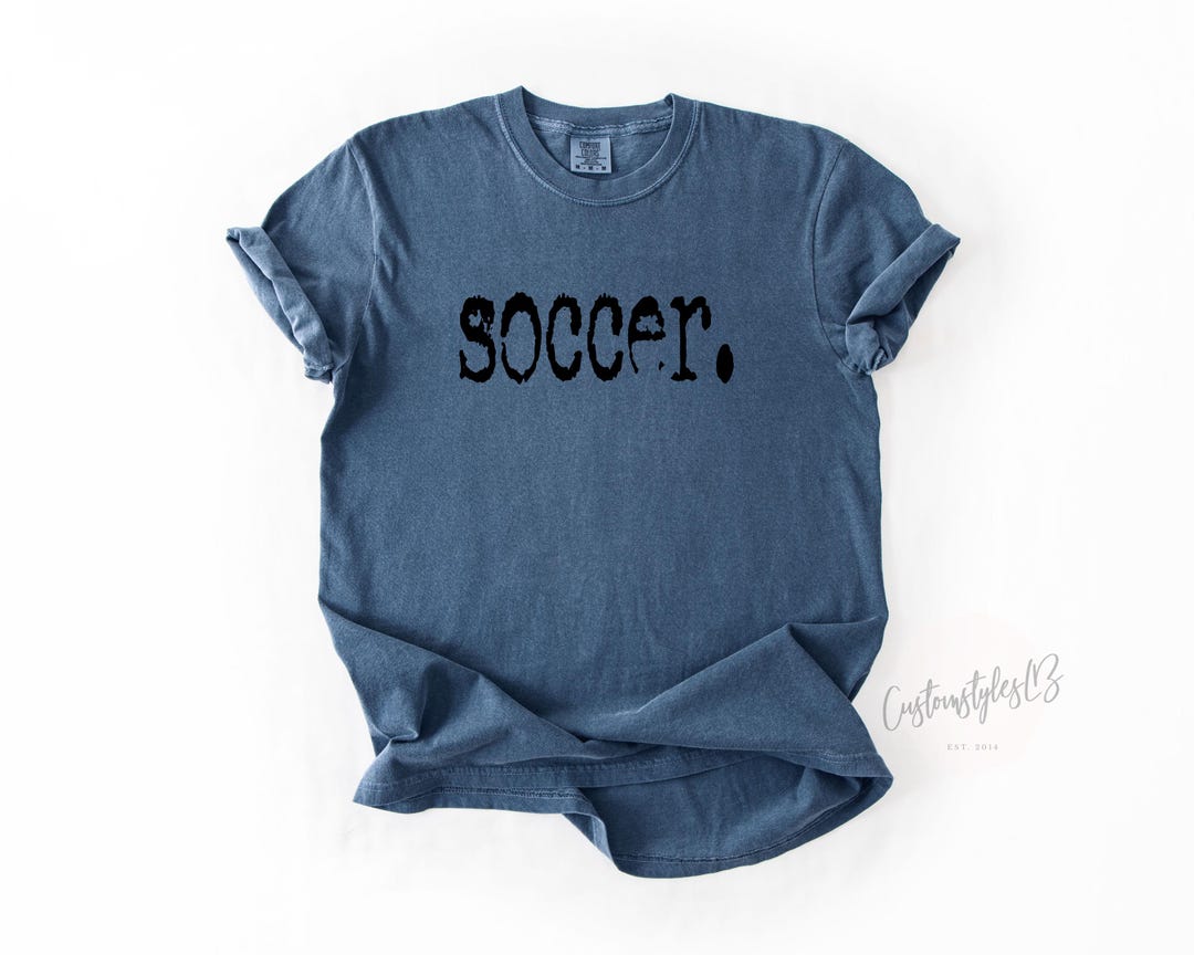 Soccer Shirt, Soccer T-shirt, Soccer Season Shirt, Game Day Shirt ...