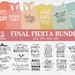Final Fiesta Svg, Bachelorette Party Svg, Fiesta Svg, Bridal Party ...