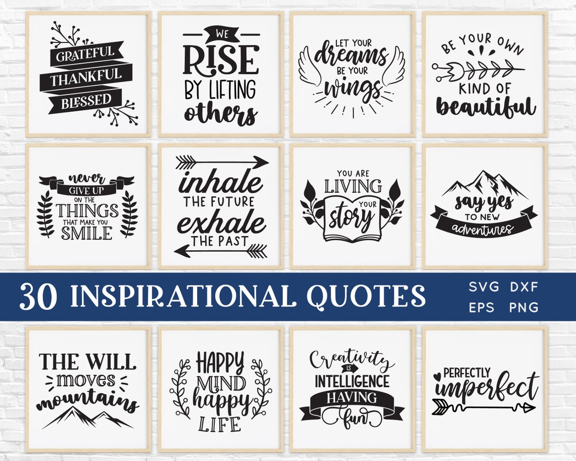 BUY 4 GET 50% OFF Inspirational Quotes Svg Bundle Dxf Eps Png | Etsy