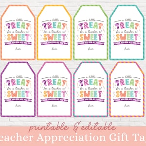 Printable Teacher Appreciation Gift Tags: Editable Sweet Treat (digital ...