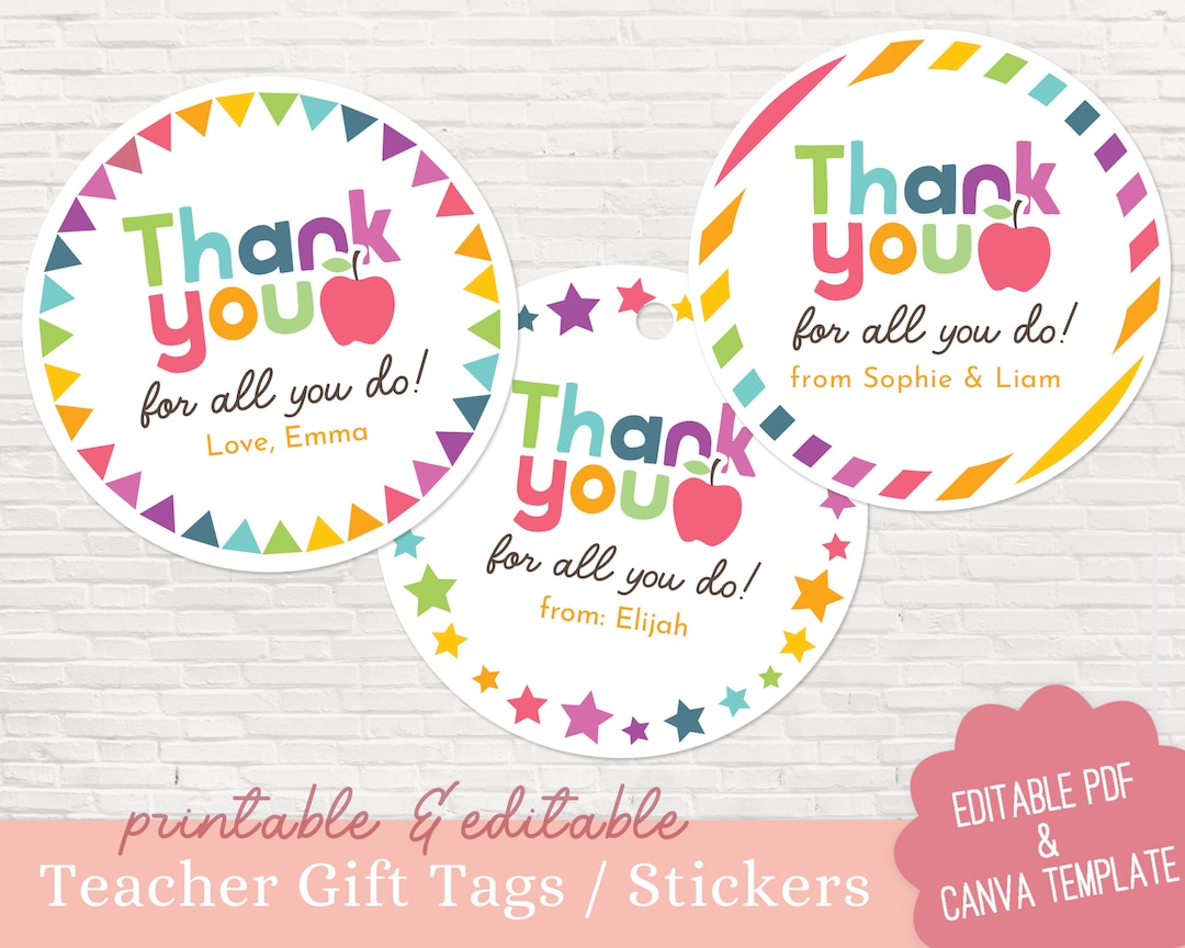Printable Teacher Appreciation Gift Tags: Editable Thank You Stickers ...