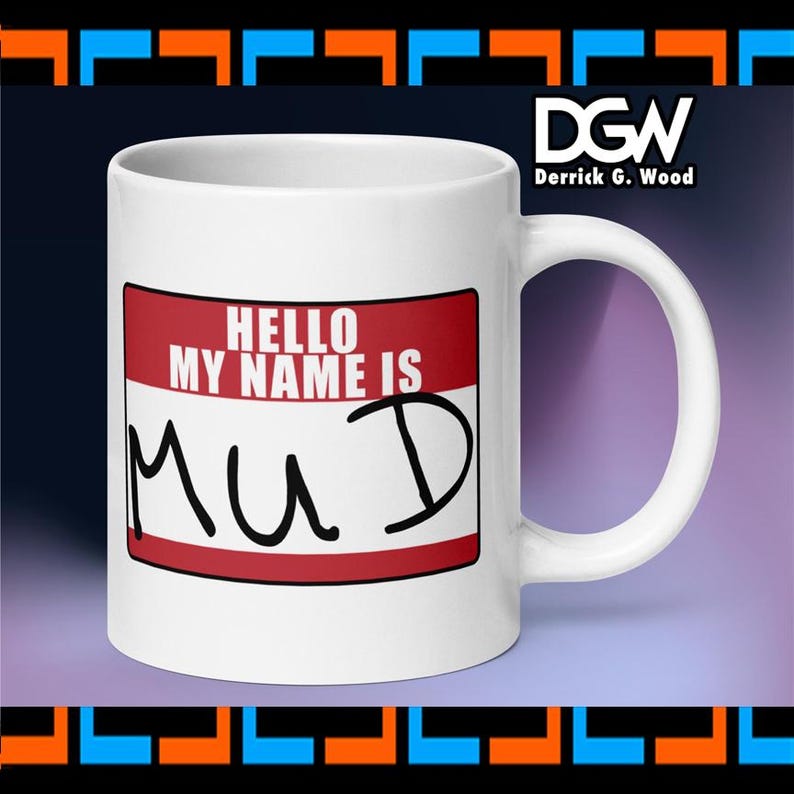 My Name is Mud Primus Inspired Fan Art Nametag | 11oz 15oz 20oz Mugs ...