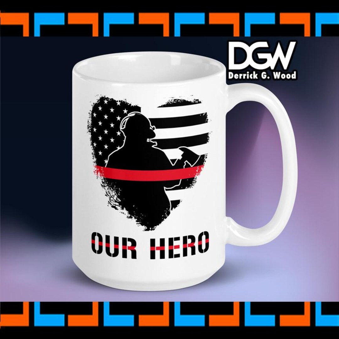 Our Hero Firefighter Mug | Thin Red Line Coffee Mug | Firefighter ...