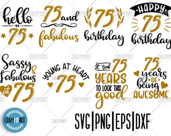 75 and fabulous svg 75th birthday svg 75 years old svg fabulous at 75 ...