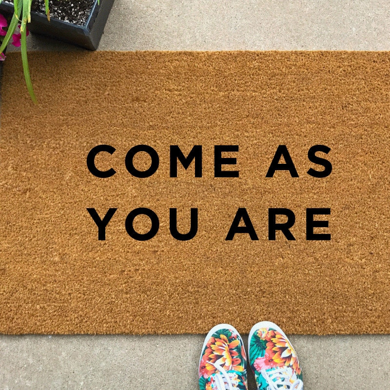 Come as You Are Doormat - Etsy