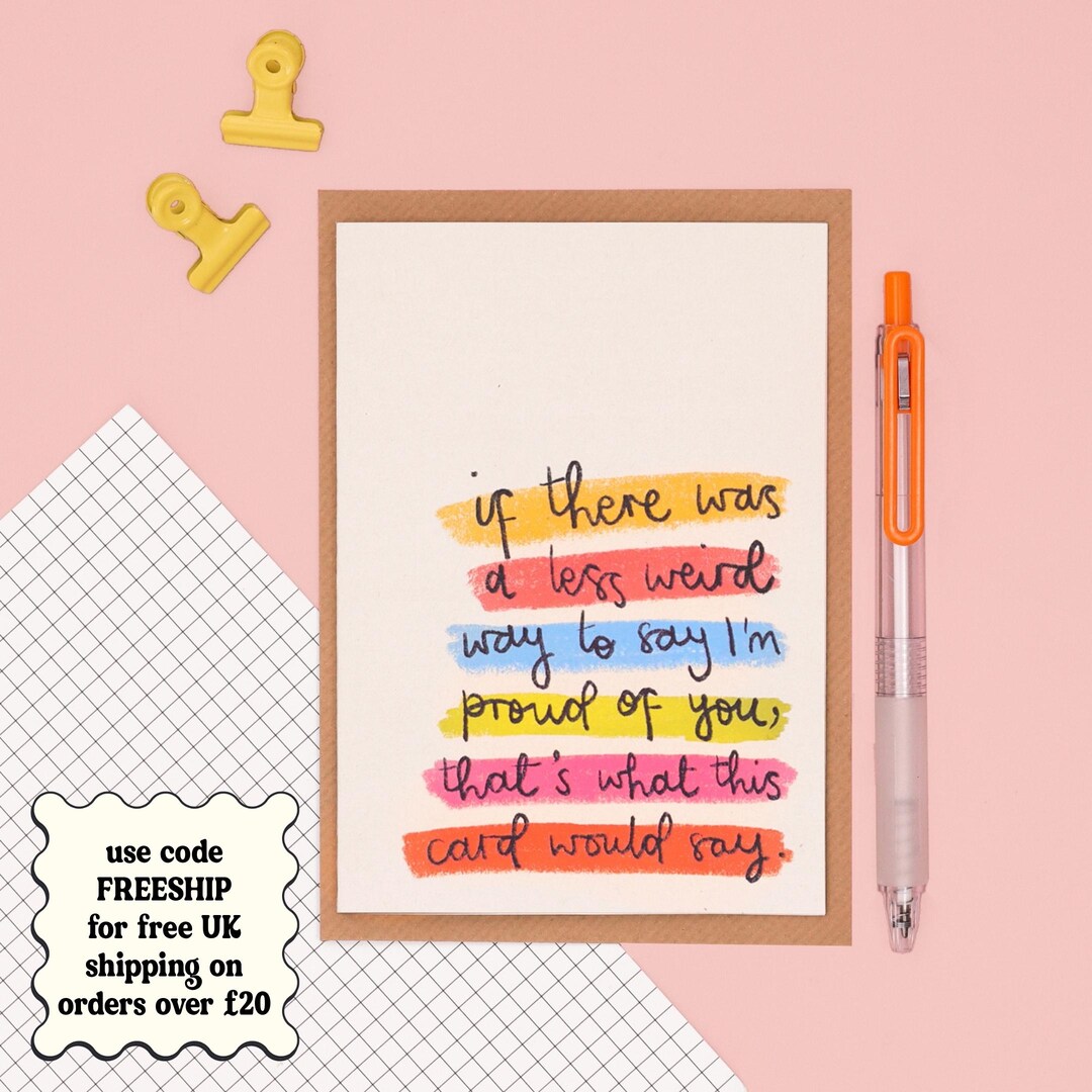 A Less Weird Way to Say I'm Proud of You - Greeting Card - Well Done - Etsy