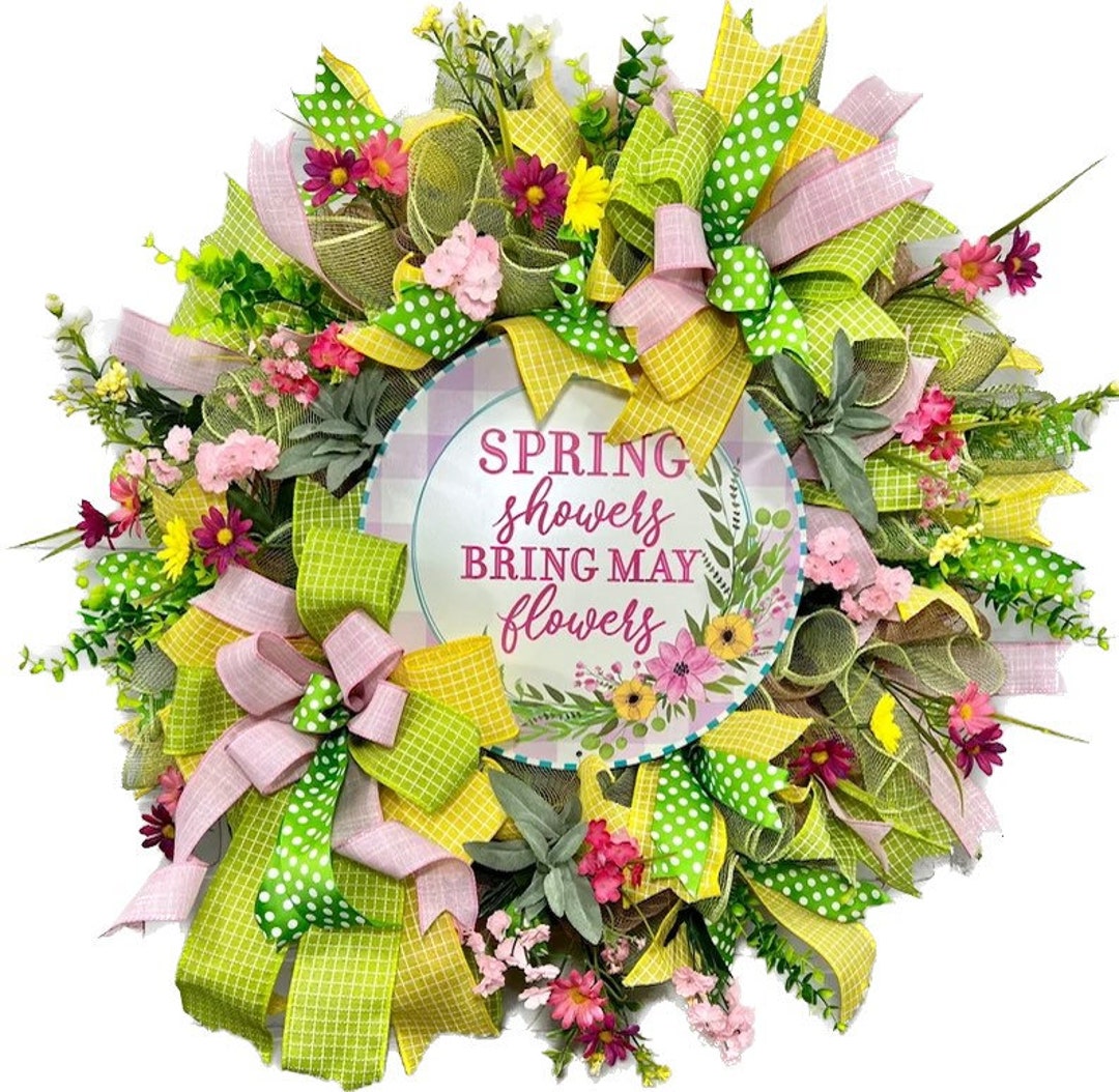 Spring Flowers Bring May Flowers Wreath, Summer Deco Mesh Wreath ...