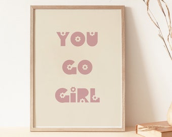 You Go Girl Art | Etsy