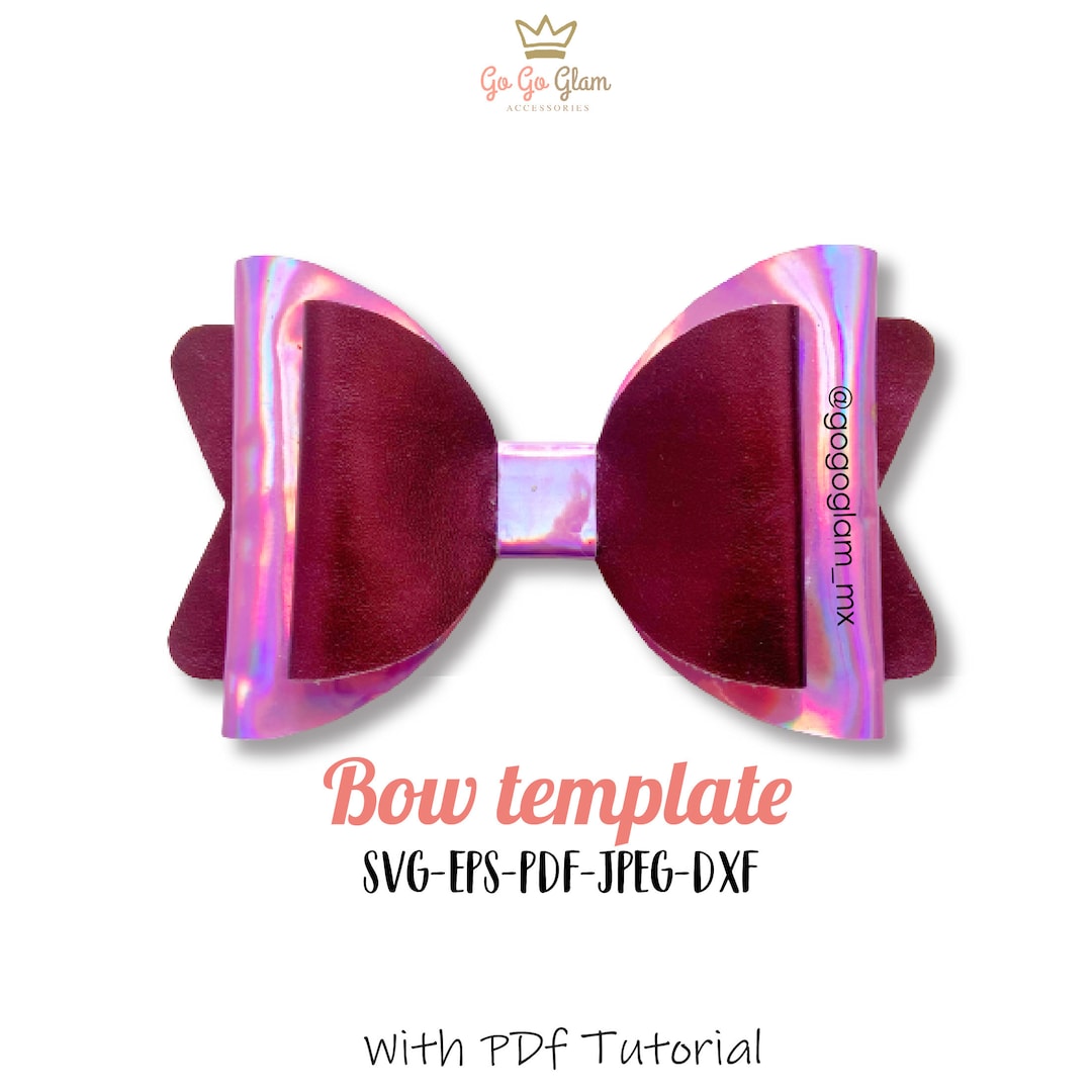 Maxi Bow Template, Bow File Cricut, Diy Bow Pattern, Cut File Bow Girl ...