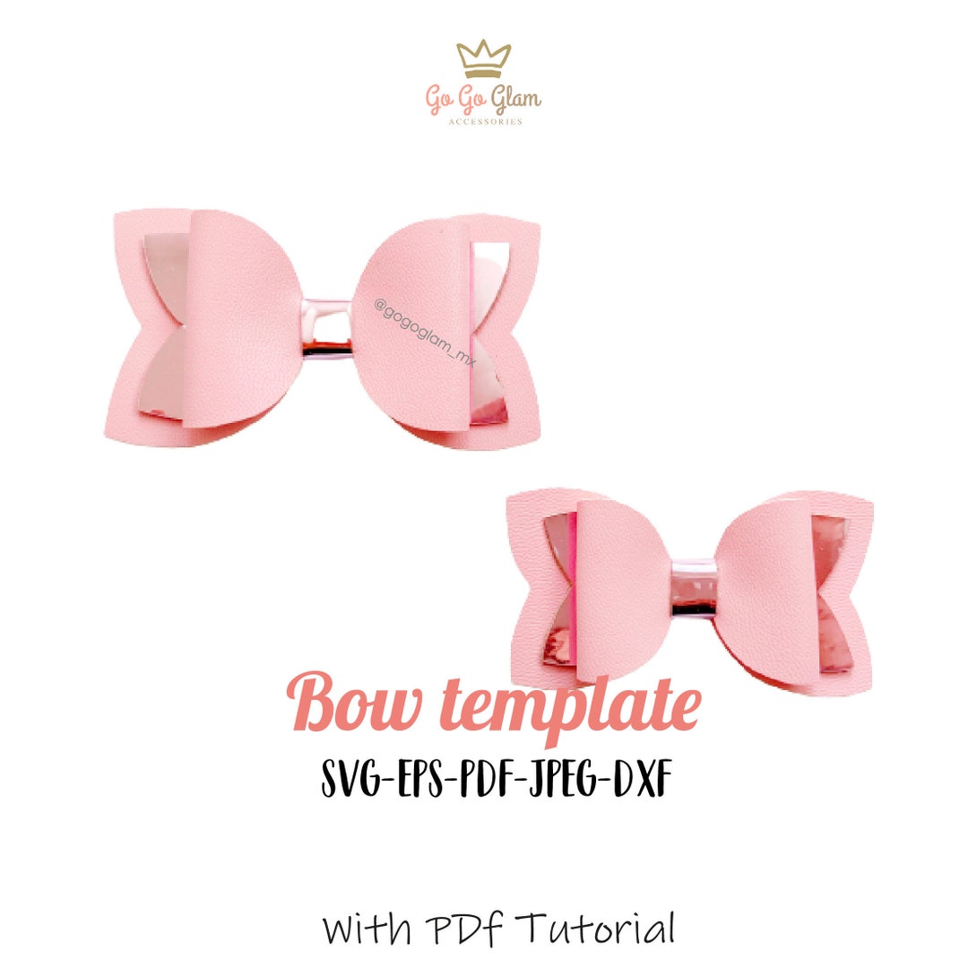 Girl Bow Template, Svg Bow Template, Girl Bow Pdf, Cutting File Bow - Etsy