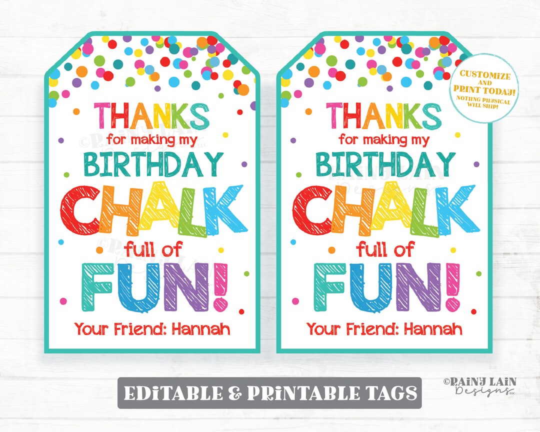 Thanks for Making My Birthday Chalk Full of Fun Chalk Birthday Favor ...