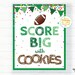 Score Big With Cookies Printable Sign Superbowl Football Cookie ...