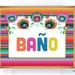 Baño Sign, Fiesta Bathroom Sign, Mexican Restroom Sign, Fiesta ...
