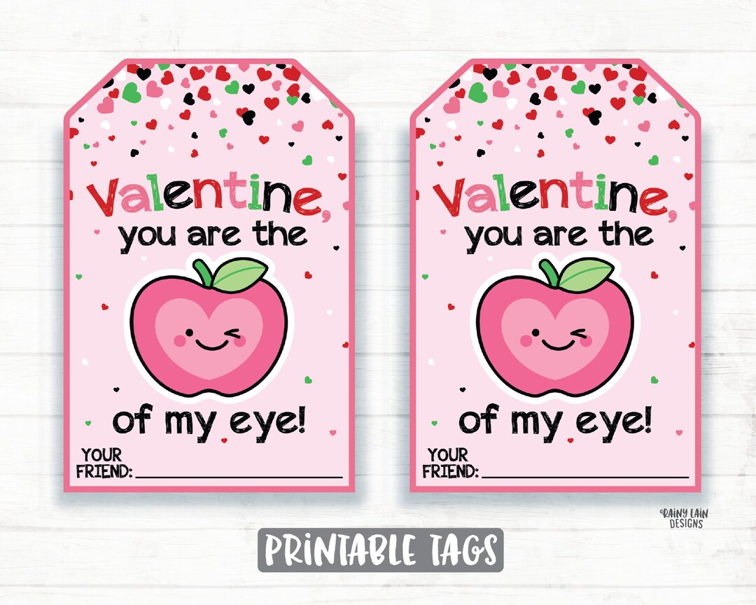 Apple of My Eye Valentines, Applesauce Valentine Tags, Apple Sauce ...