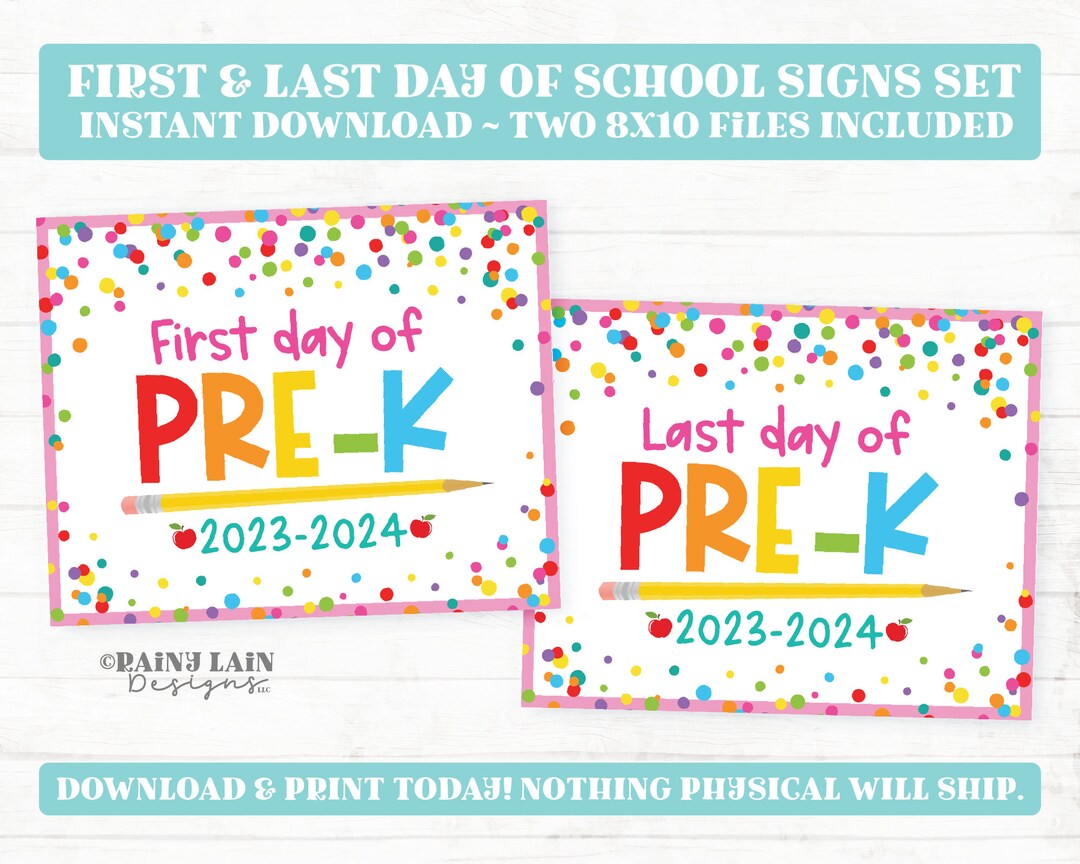 First and Last Day of Pre-k Sign Set 1st Day of Pre-kindergarten ...