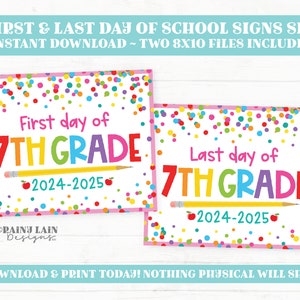 First and Last Day of 7th Grade Sign Set 1st Day of Seventh Grade ...