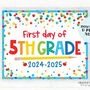 First Day of 5th Grade Sign Back to School Printable 1st Day of Fifth ...
