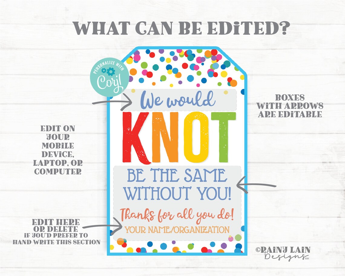 We Would Knot Be the Same Without You Tag Knot Gift Hair Tie Classmate ...