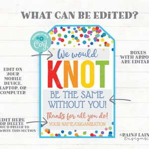 We Would Knot Be the Same Without You Tag Knot Gift Hair Tie Classmate ...