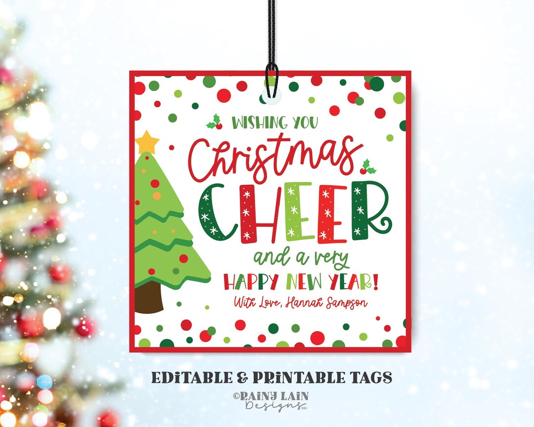 Editable Wishing You Christmas Cheer and a Happy New Year Gift Tag ...