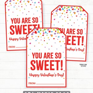 Sweet Valentine, so Sweet Valentine Tag, You Are so Sweet Treat, Boy ...