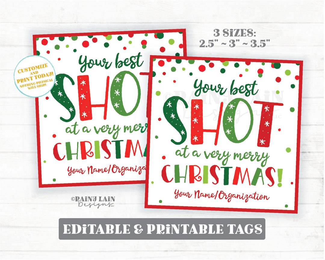 Best Shot at a Merry Christmas Square Shot Glass Tags Editable Alcohol ...