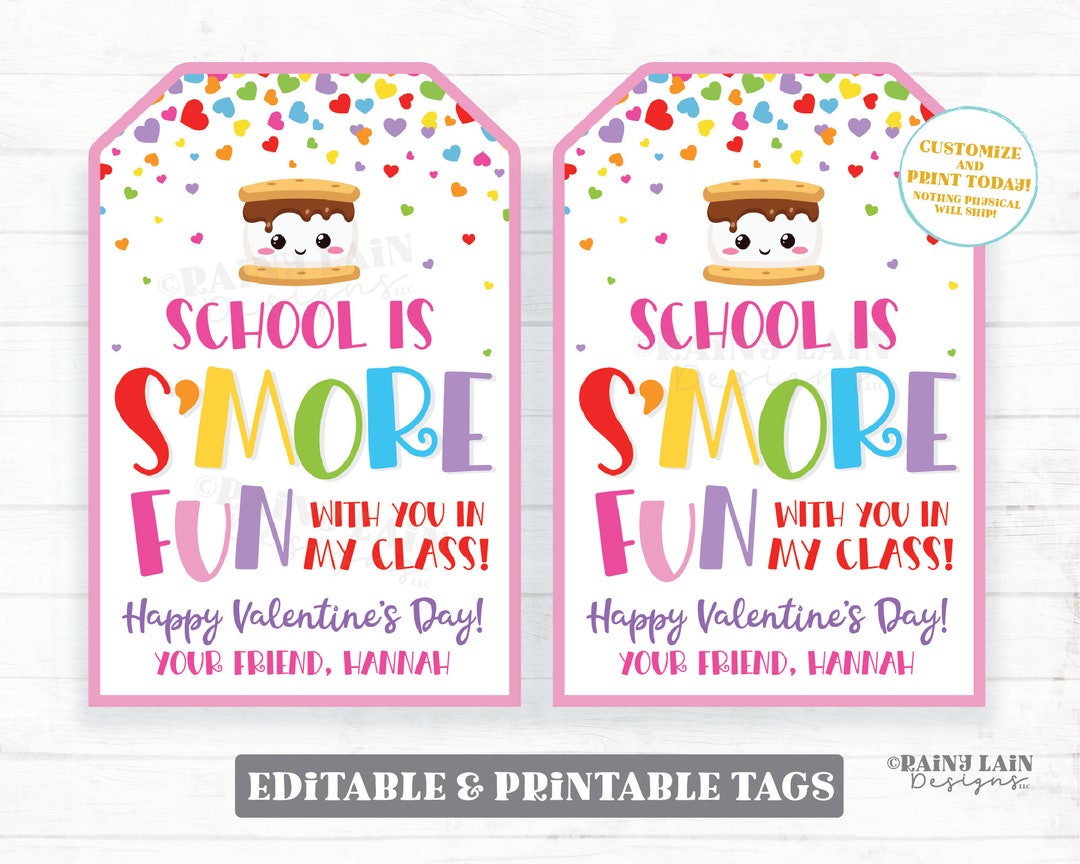 S'mores Valentine Tag, School is S'more Fun With You in Class, Editable ...