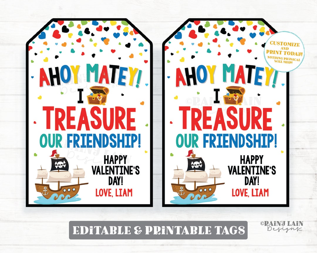 Ahoy Matey Valentine, Treasure Friendship, Editable Gift Tag, Classroom ...