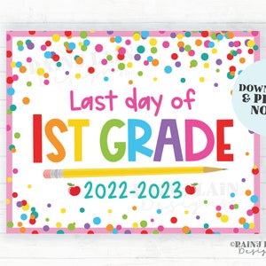 Last Day of School Sign Last Day of 1st Grade First Grade End - Etsy