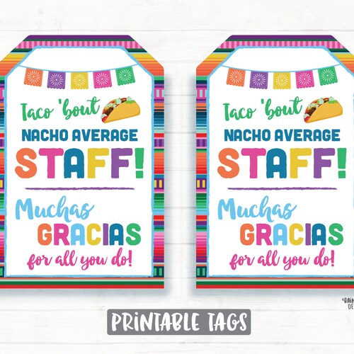 EDITABLE Nacho Average Teacher Appreciation Favor Gift Tags - Etsy