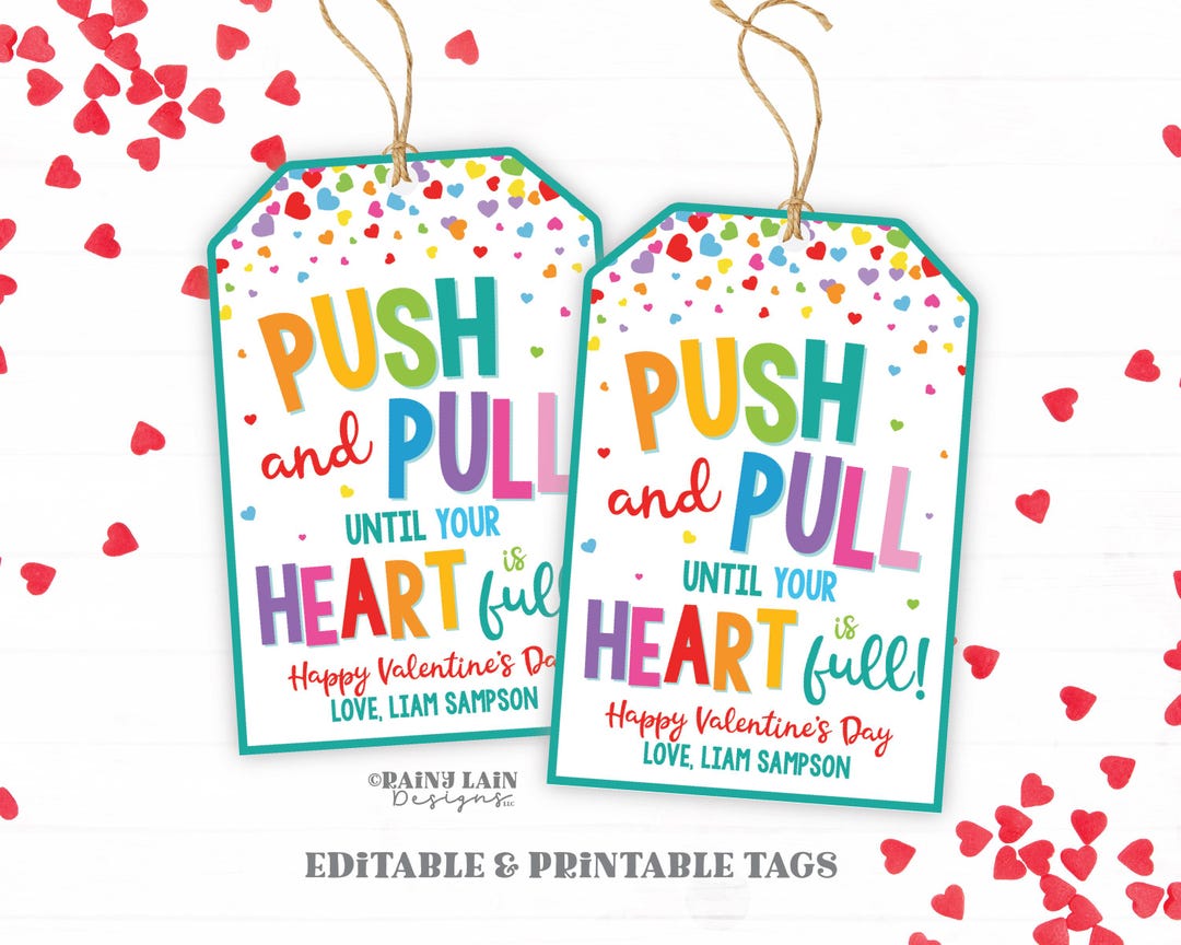 Fidgets Valentines, Valentine's Day Gift Tag, Push and Pull Until Your ...