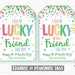 Lucky to Have a Friend Like You St Patrick's Day Gift Tag Shamrocks ...