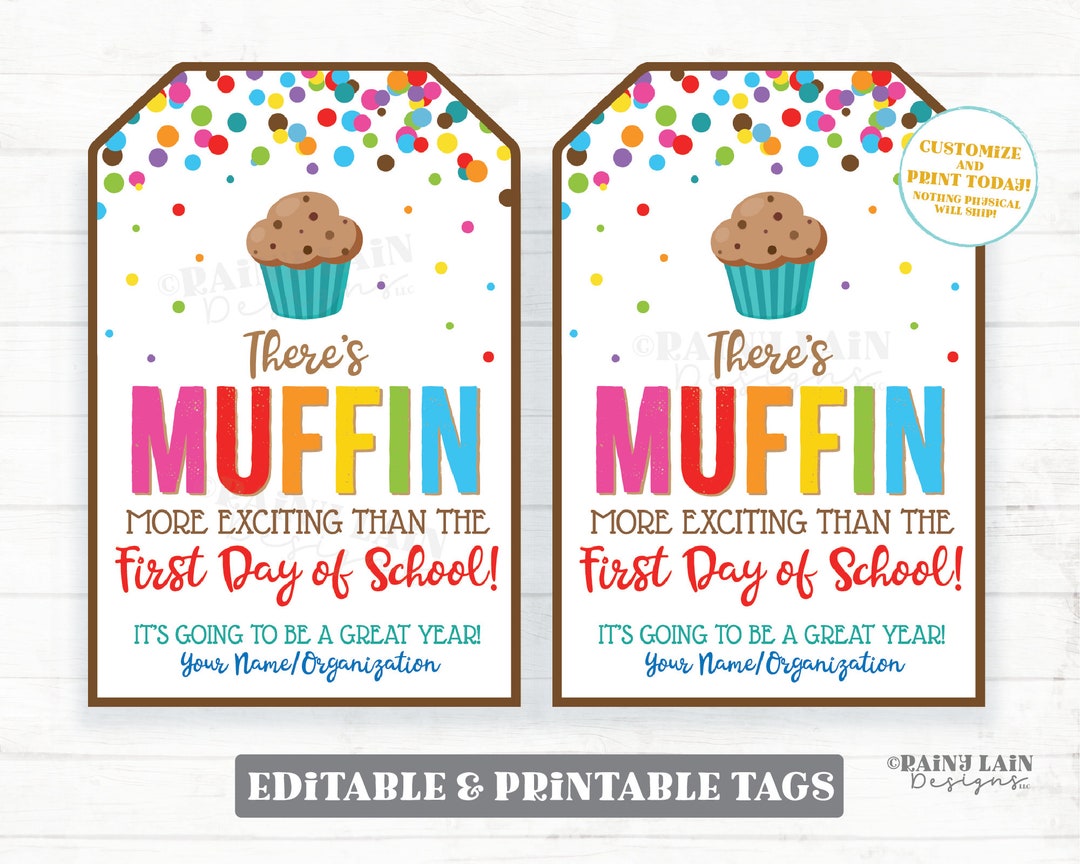 Muffin More Exciting Than the First Day of School Tag, Going to Be a ...