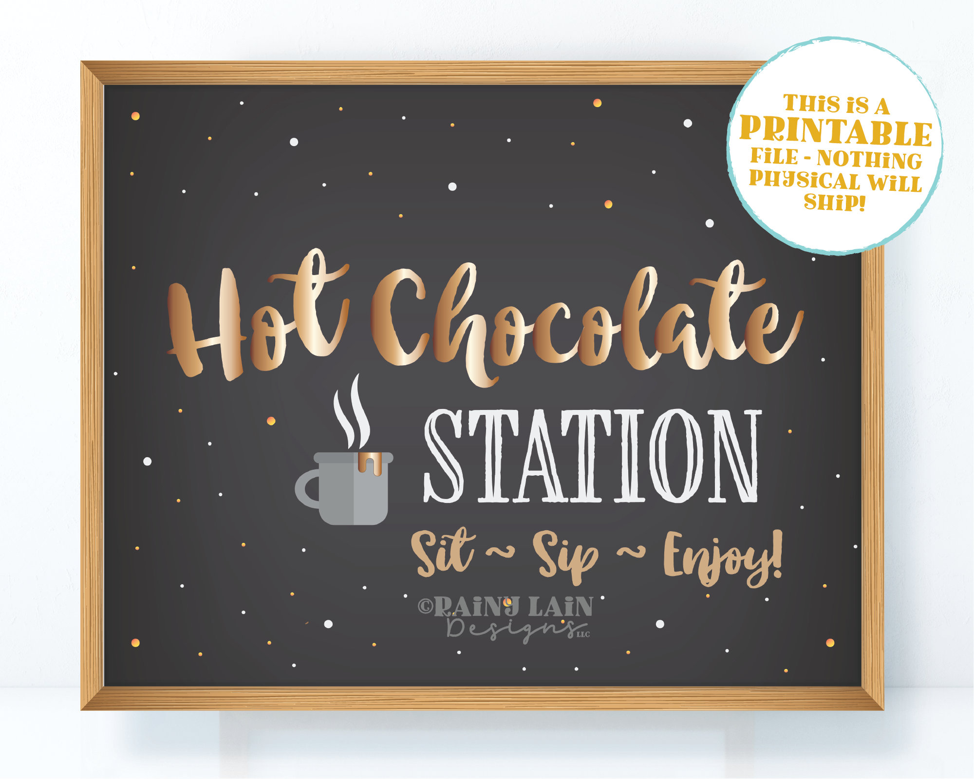 Printable Hot Chocolate Station Sign Hot Chocolate Sign Sit Sip Enjoy ...