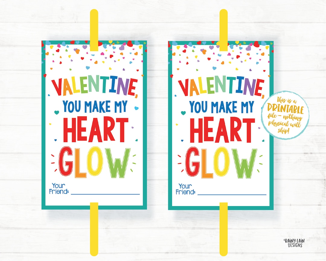 You Make My Heart Glow Valentine Glow Stick Valentine Preschool ...