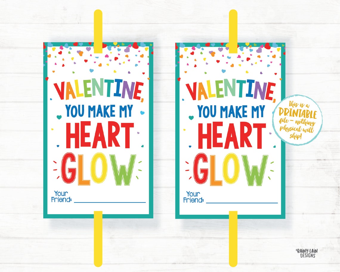 You Make My Heart Glow Valentine Glow Stick Valentine Preschool ...