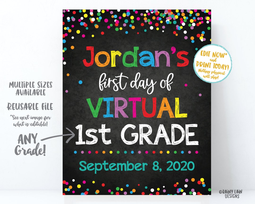 First Day of Virtual School Sign Template 1st Day of School Sign ...