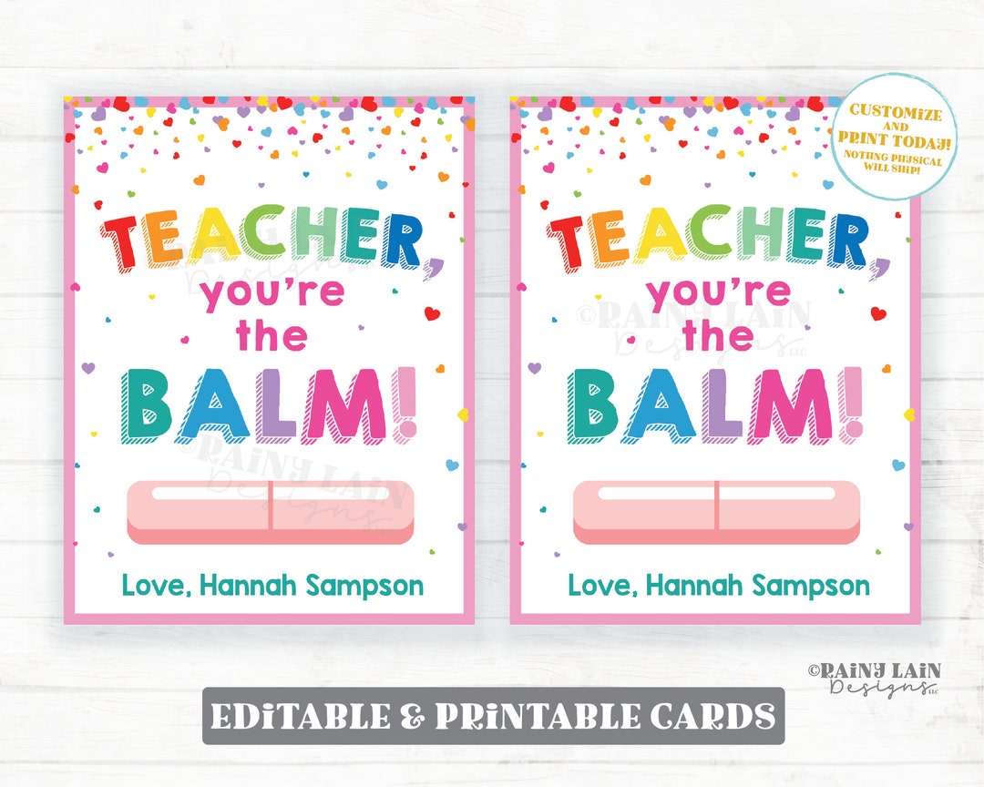 Teacher You're the Balm Valentine Card, Lip Balm, Chapstick Digital ...